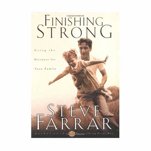 Finishing Strong Going The Distance For Your Family Insight For 